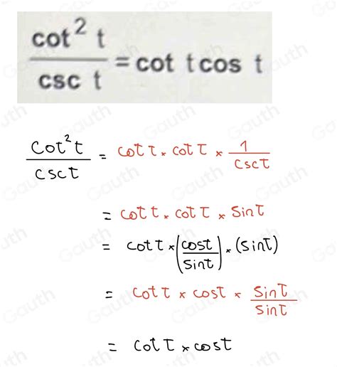 solved verify the identity cot 2t csc t cot tcos t which of the