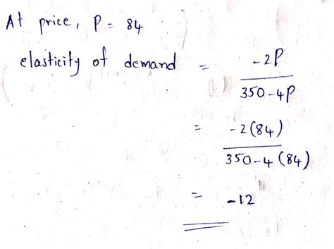 Solved Given The Demand Function Dp V 350 4p Find The