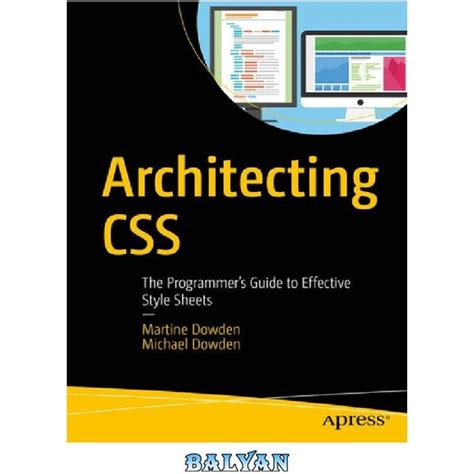 خرید و قیمت دانلود کتاب Architecting Css The Programmers Guide To Effective Style Sheets ترب