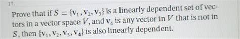 solved 17 prove that if s {v1 v2 v3} is a linearly