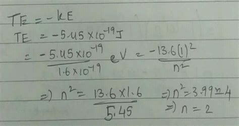 An Electron In H Atom Is Moving With A Kinetic Energy Of 5 45x10 19j