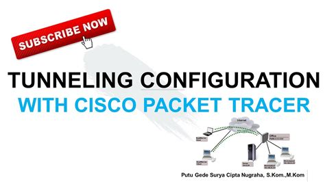 Tunneling Configuration With Cisco Packet Tracer Youtube