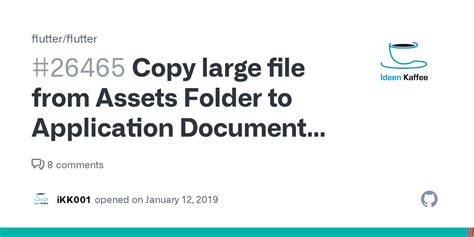 Copy Large File From Assets Folder To Application Documents Folder · Issue 26465 · Flutter