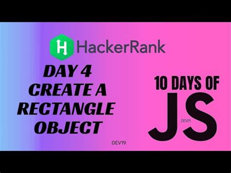 Day Create A Rectangle Object Days Of Javascript Youtube