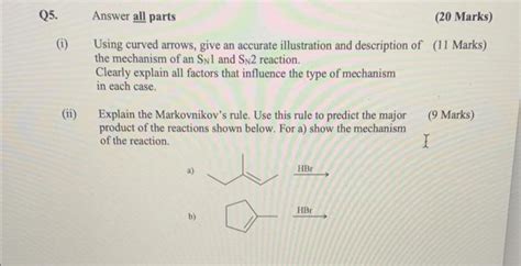 Solved I Using Curved Arrows Give An Accurate Chegg