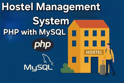 Hostel Management System In Php With Mysql Free Project
