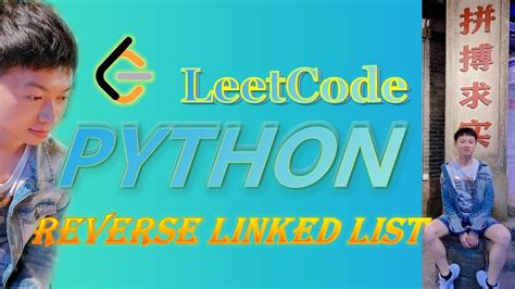leetcode python solutions 206 reverse linked list python coding leetcode youtube