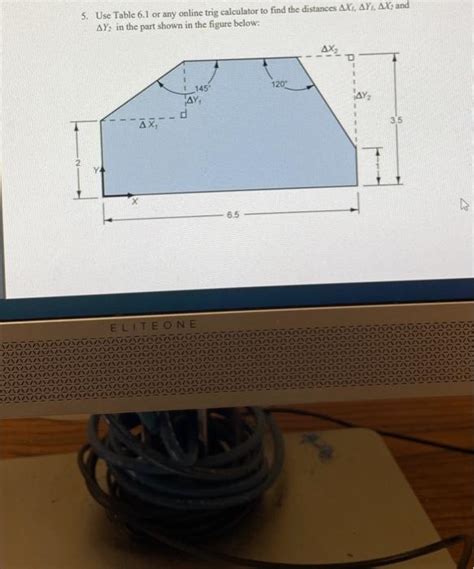 2 5 Use Table 61 Or Any Online Trig Calculator To