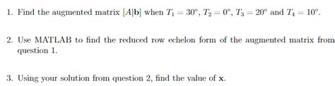 Use MATLAB To Answer The Following Questions Do As Chegg Com