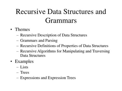 Ppt Recursive Data Structures And Grammars Powerpoint Presentation