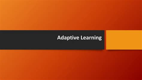 adaptive learning pptx