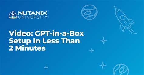 Learn How To Set Up Gpt In A Box In Less Than 2 Minutes Blake Russel
