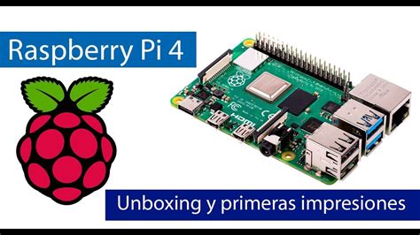 Raspberry Pi 4 Conoce la última versión con mejor CPU y más RAM YouTube