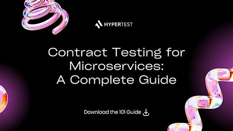 Contract Testing For Microservices A Complete Guide Hypertest