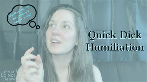 Quick D Humiliation Leena Mae Clips4sale