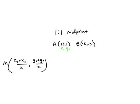 Solved Given The Points A 12 And B78 Find The Coordinates Of