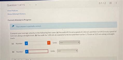 Solved Compute Your Average Velocity In The Following Two