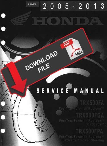 Honda 2013 Trx 500 Fpa Service Manual