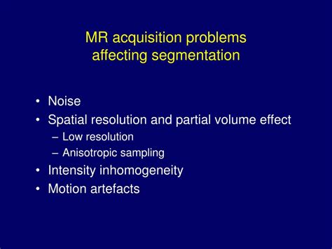 Ppt Segmentation Of Brain Tissues On Mr Images Using Data Driven