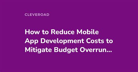 Proven Ways To Reduce The Cost Of App Development