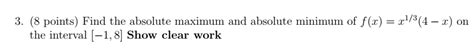 solved 8 ﻿points ﻿find the absolute maximum and absolute