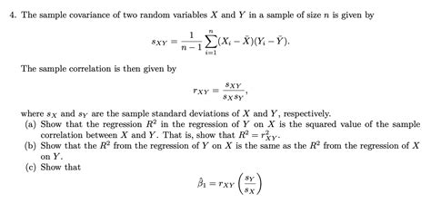 Solved 4 The Sample Covariance Of Two Random Variables X