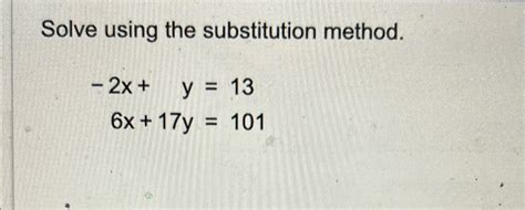 Solved Solve Using The Substitution