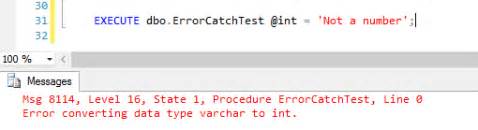 Sql Catch Error Message From Stored Procedure Stack Overflow