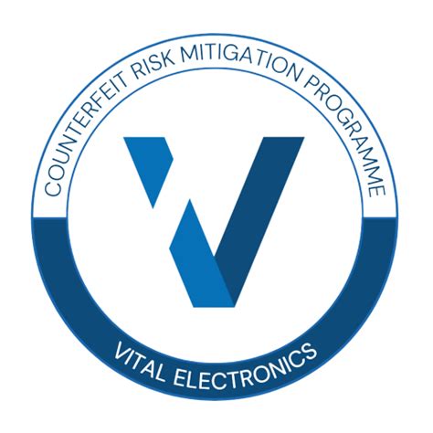 Counterfeit Risk Mitigation Programme Vital Electronics