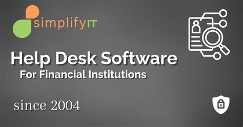 Bank Ticketing System Simplifyit Help Desk Software