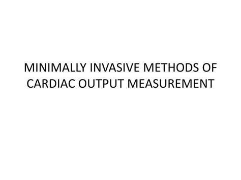 Ppt Measurement Of Cardiac Output Powerpoint Presentation Free Download Id5880804