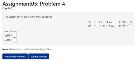 Solved Assignment05 Problem 4 1 Point The System Of First