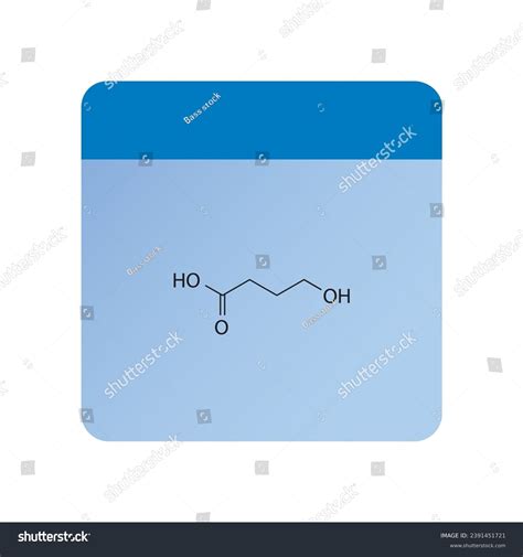 Ghb Molecular Structure Skeletal Formula Diagram Stock Vector Royalty Free 2391451721