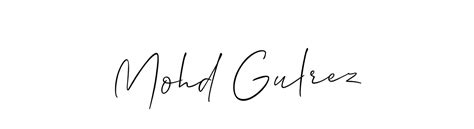 82 Mohd Gulrez Name Signature Style Ideas Professional Electronic