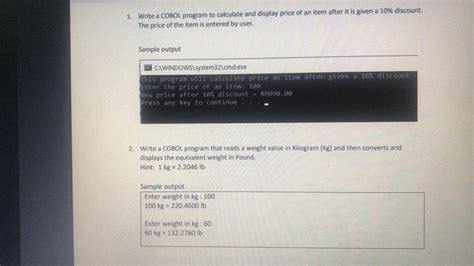 Solved 1 Write A Cobol Program To Calculate And Display