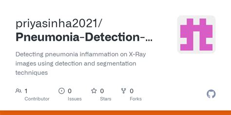 Github Priyasinha2021 Pneumonia Detection Project Detecting