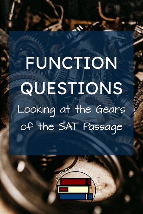 Function Questions An Sat Reading Lesson Internationaltester