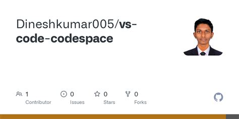 github dineshkumar005 vs code codespace
