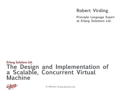 the design and implementation of a scalable concurrent virtual machine