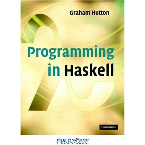 خرید و قیمت دانلود کتاب Programming In Haskell ترب