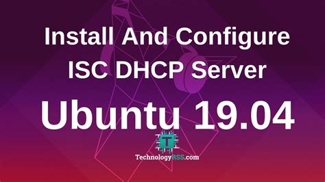 How To Install And Configure ISC DHCP Server On Ubuntu YouTube