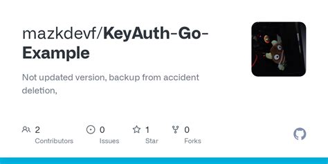Github Mazkdevfkeyauth Go Example Not Updated Version Backup From Accident Deletion