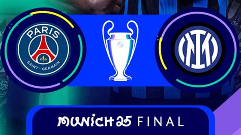 Psg And Inter By Milán Final Uefa Champions League 2024 25 Unpublished