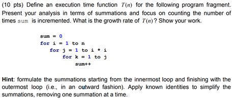 solved 10 pts define an execution time function t n for