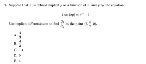 solved suppose that z ﻿is defined implicitly as a function