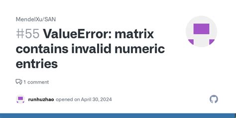valueerror matrix contains invalid numeric entries · issue 55