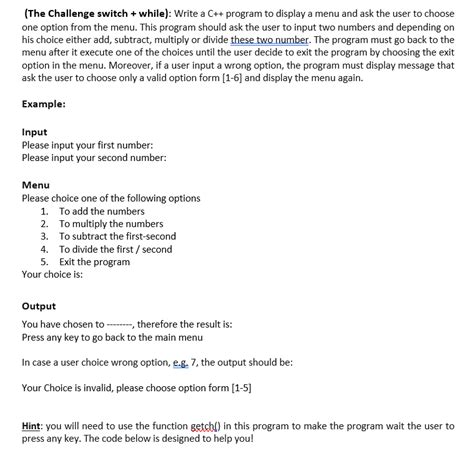 Solved The Challenge Switch While Write A C Program Chegg