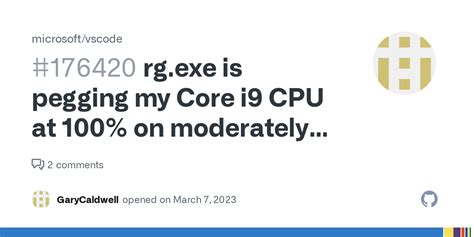 Rg Exe Is Pegging My Core I CPU At On Moderately Large Repos Issue Microsoft