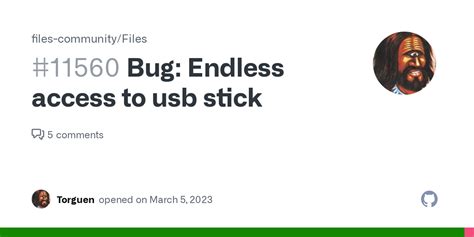Bug Endless Access To Usb Stick · Issue 11560 · Files Communityfiles