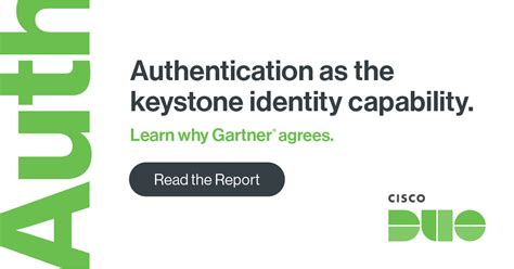 Authentication Is The Keystone Identity Capability Duo Security